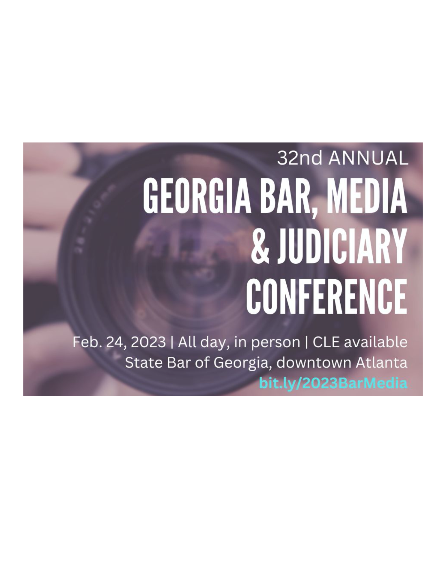 2023 Georgia Bar, Media & Judiciary Conference - Atlanta Press Club