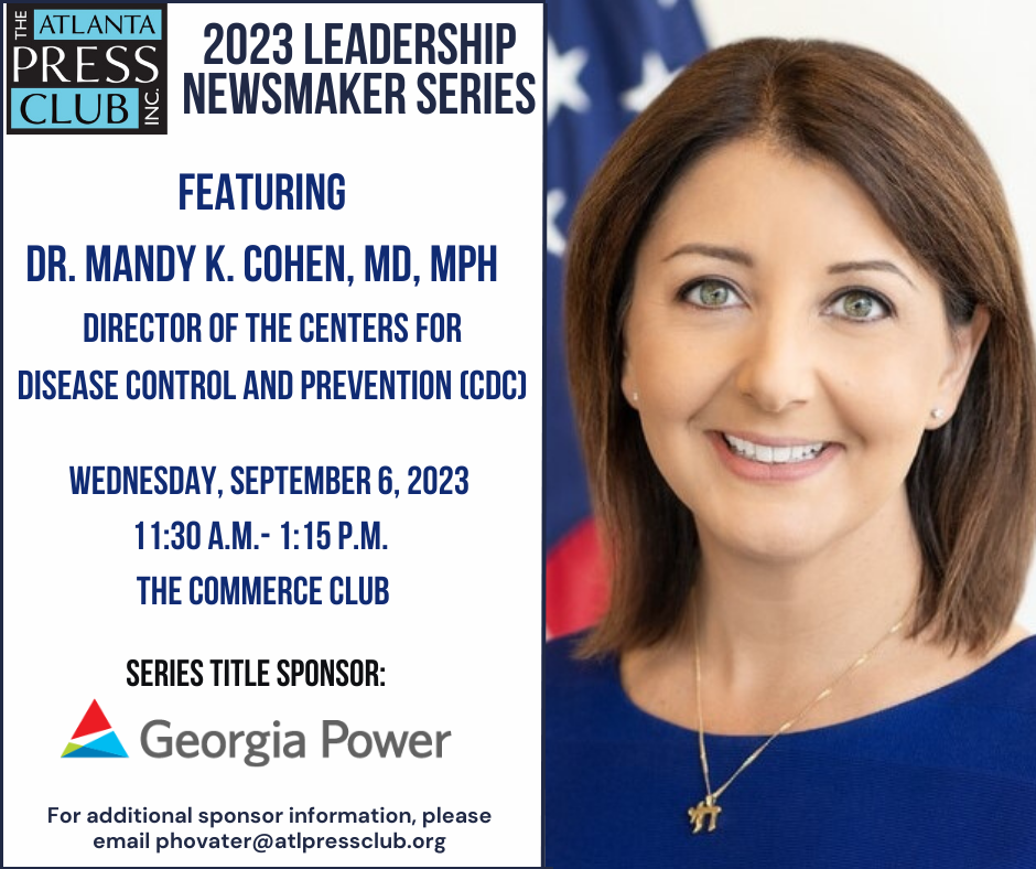 2023 Leadership Newsmaker Series featuring Dr. Mandy K. Cohen, MD, MPH ...